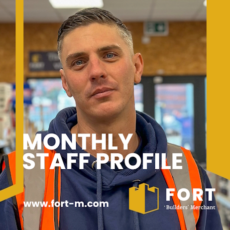 Staff Profile Of The Month - January 2024 | FORT Builders' Merchant